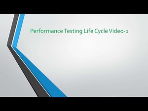 Performance Testing Life Cycle Video 1