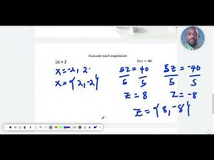 10. Understanding Absolute Values in Math: Solving Equations with Examples