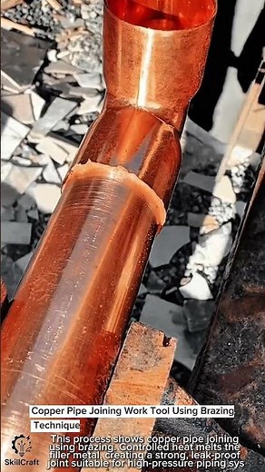 Copper Pipe Joining Work Tool Using Brazing Technique #worktool
