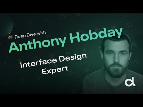 Anthony Hobday - Mastering the pillars of great visual design (Dive Club Ep. 14)