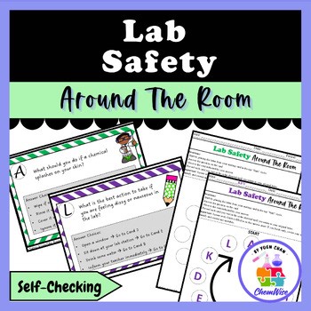 Lab Safety Science AROUND THE ROOM Activity For Grades 8-11, 2 Versions