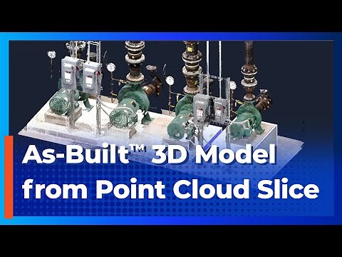 As-Built™ 3D Model from Point Cloud Slice