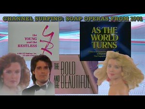 Channel Surfing: Nearly Five Hours of Soap Operas from 1991 with Commercials