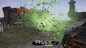 Here's Borderlands 2 running on maximum settings, with PhysX enabled