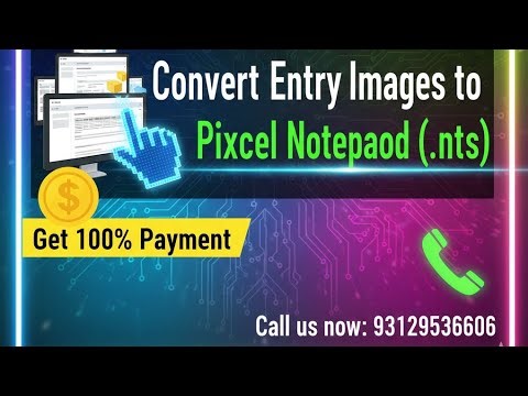 Convert Image to Pixcel Notepad .nts format in seconds. Get 100% Payment. Call us now 9312953606
