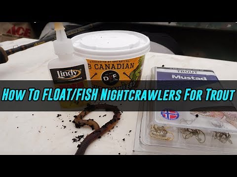 How To Fish & FLOAT Nightcrawlers Off The Bottom For Trout Fishing