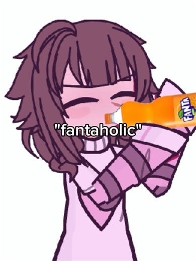 fantaholic 😔❤️✨️🥤 #fanta #gacha #funny #fantaholic #gachalife2