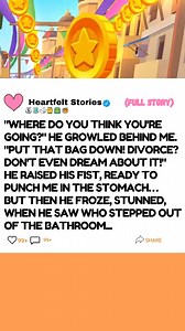 Where Do You Think You're Going He Growled Behind Me. Put That Bag Down! Divorce Don't Even Dream About It! He Raised His Fist, Ready To Punch Me In The Stomach… But Then He Froze, Stunned, When He Saw Who Step. #reddit #redditstories #redditreadings | Heartfelt Stories