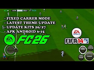 Update!! FIFA 14 MOD EA SPORTS 25 FC APK OBB DATA ANDROID DOWNLOAD