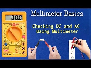 Multimeter Basics | Checking AC and DC Using Multimeter