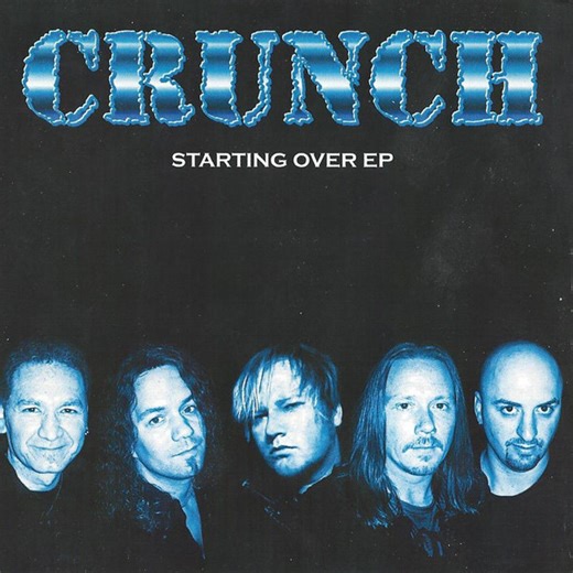 Crunch - Starting Over EP