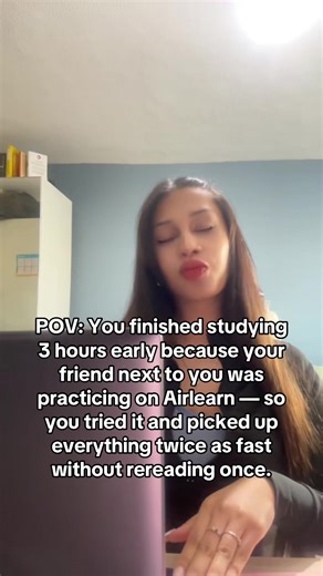 Cut my study time in half and doubled what I remembered 💙 #Airlearn #SmartStudy #FluentFast