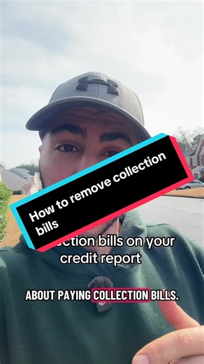 How to remove collection bills from your credit report #credit #collections #debtcollector #creditscore #badcredit