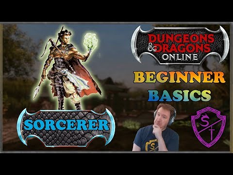 DDO Beginner Basics ~ The Sorcerer