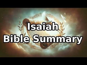 Isaiah Bible Summary