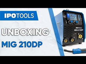 👨‍🏭 IPOTOOLS MIG 210DP | UNBOXING