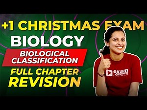 Plus One Christmas Exam | Biology | Biological Classification | Full Chapter Revision | Exam Winner