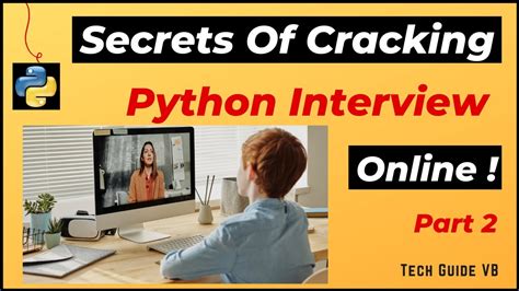 how to crack python interview online secrets unlocked part 2 expert answers on projects