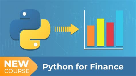 python for finance introduction to python for finance youtube