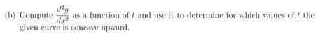 solved consider the curve defined by the parametric