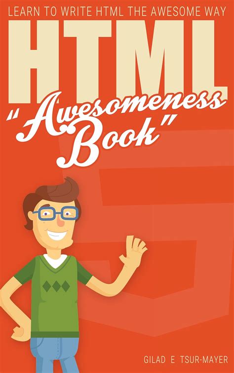 html html awesomeness book ebook tsur mayer gilad e uk kindle store