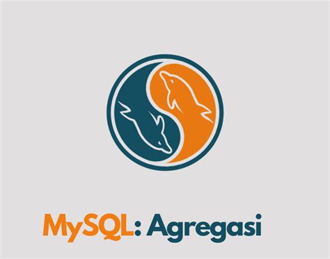 mysql fungsi agregasi dalam sql avg count sum min max rull learn and share