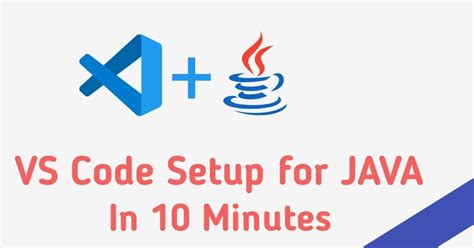 how to install and setup vs code for java programming