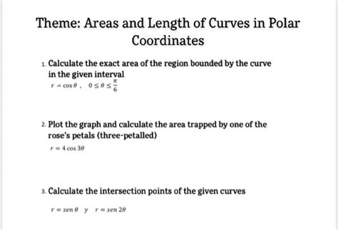 solved theme areas and length of curves in polar coordinates calculate the exact area of the