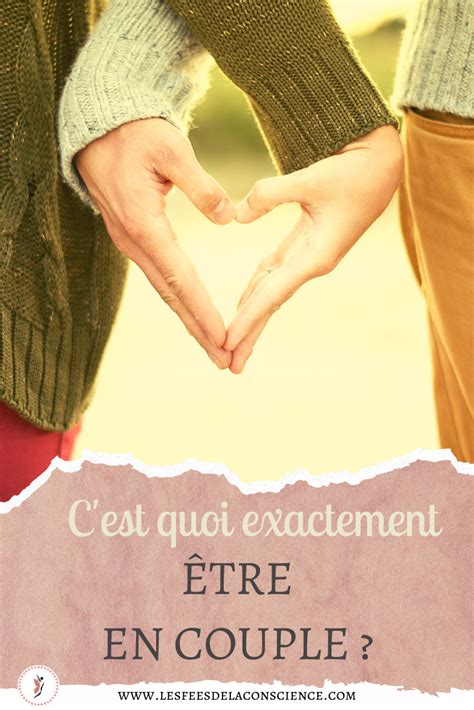 Que Signifie Réellement être En Couple Être En Couple Couple Vie De Couple