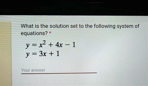 what is the solution set for the following system of equations