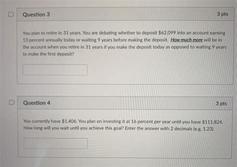 solved question 3 3 pts you plan to retire in 31 years you