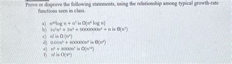 solved prove or disprove the following statements using the