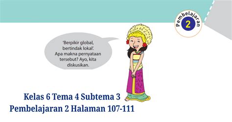 Kunci Jawaban Buku Tematik Tema 4 Kelas 6 Halaman 107 108 109 110