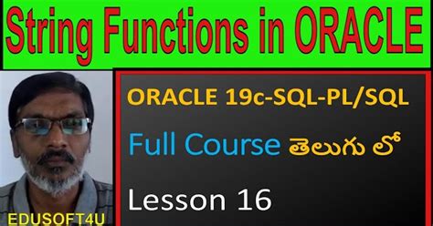 String Functions In Oracle Oracle 19c Sql And Plsql Full Course In Telugu Lesson 16