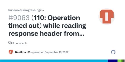 110 operation timed out while reading response header from upstream · issue 9063