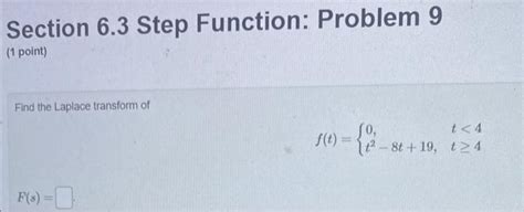 solved section 6 3 step function problem 9 1 point find