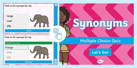 Synonyms Interactive Multiple Choice Quiz GO Interactive