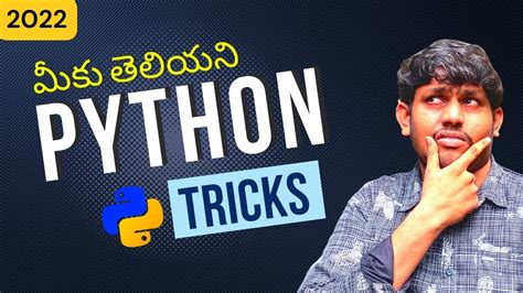 top 5 python tricks in telugu python tricks and tips in telugu python coding python in