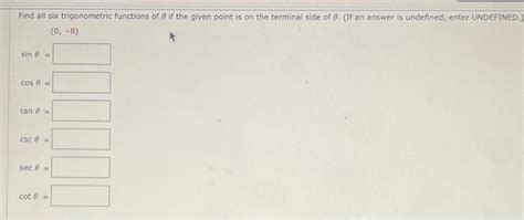 [solved] find all six trigonometric functions of theta