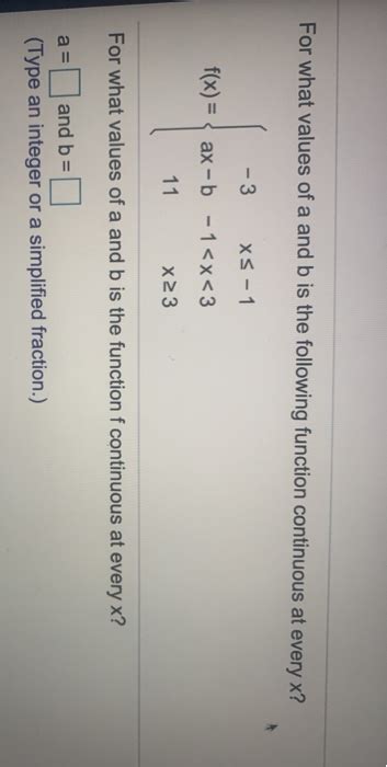 solved for what values of a and b is the following function