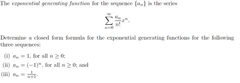 solved the exponential generating function for the sequence