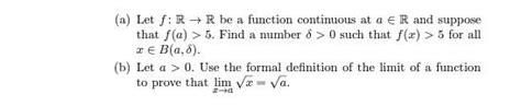solved a let f r→r be a function continuous at a∈r and