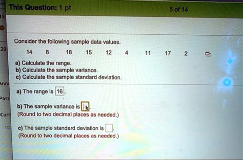 solved this question 4 ptl 5 06414 consider the following sample data values 18 15 12 a