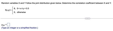 solved random variables x and y follow the joint