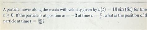 [answered] 5m a particle moves along the x axis with velocity given by kunduz