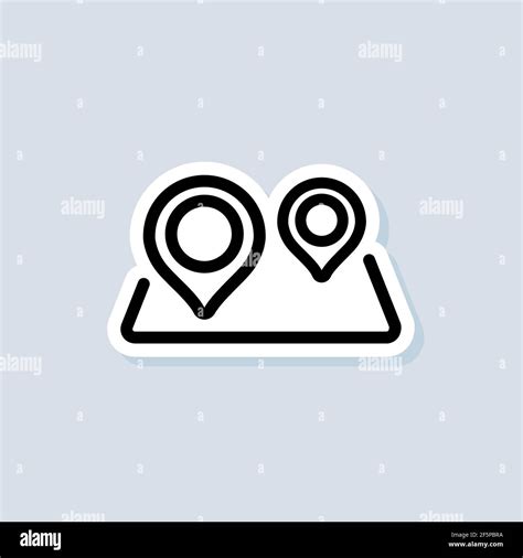 Cartography Sticker Map Location Icon Map Pin Route Location Vector
