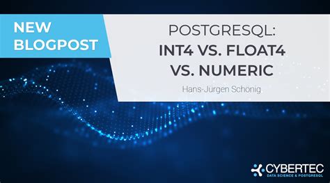 postgresql int4 vs float4 vs numeric data types cybertec