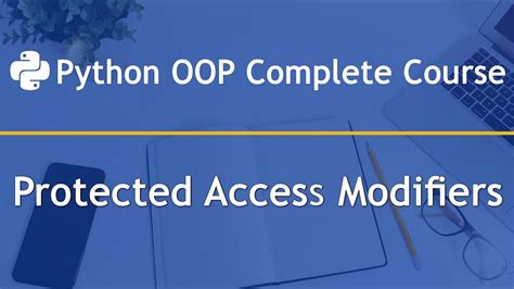 protected access modifier in python oop youtube