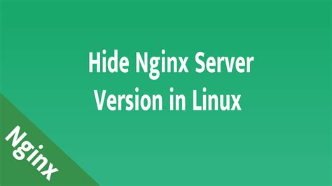 hide nginx server version in linux