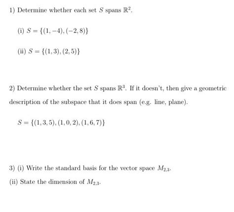 solved 1 determine whether each set s spans r2 i s